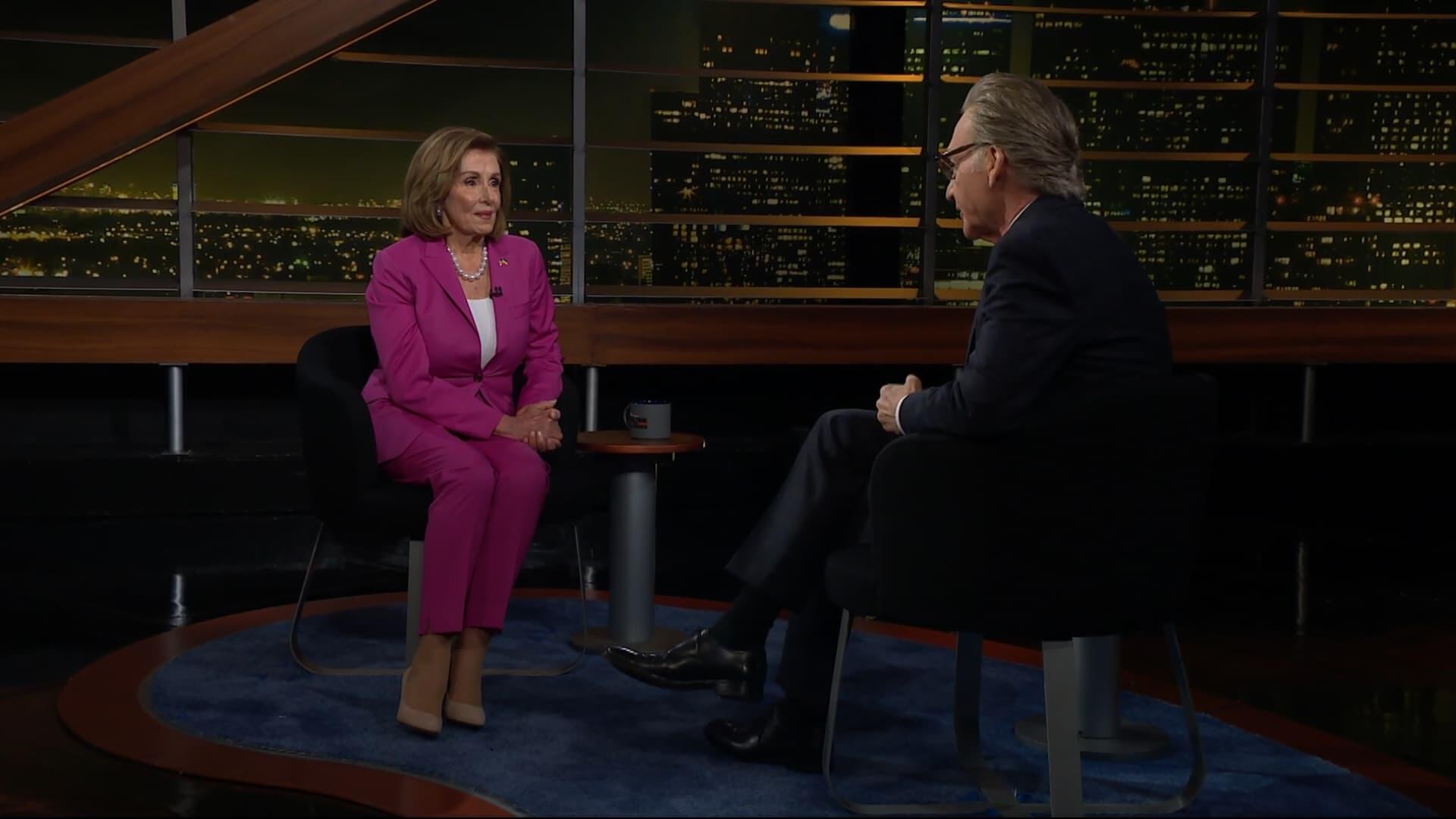 Real Time with Bill Maher (S22E25): August 30, 2024: Rep. Nancy Pelosi ...